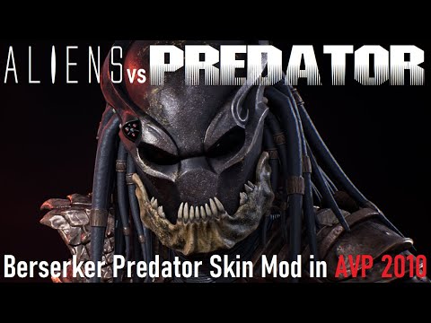 【PREDATORS】Berserker Predator in AVP 2010【SKIN】 - YouTube
