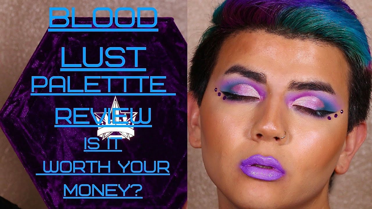 BLOOD LUST PALETTE REVIEW | IS IT WORTH YOUR MONEY? - YouTube