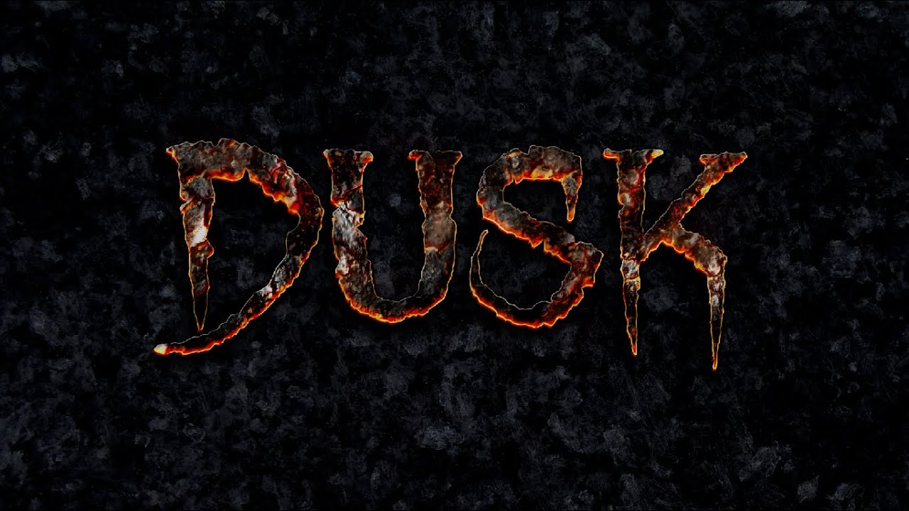 DUSK: Episode 1 - YouTube