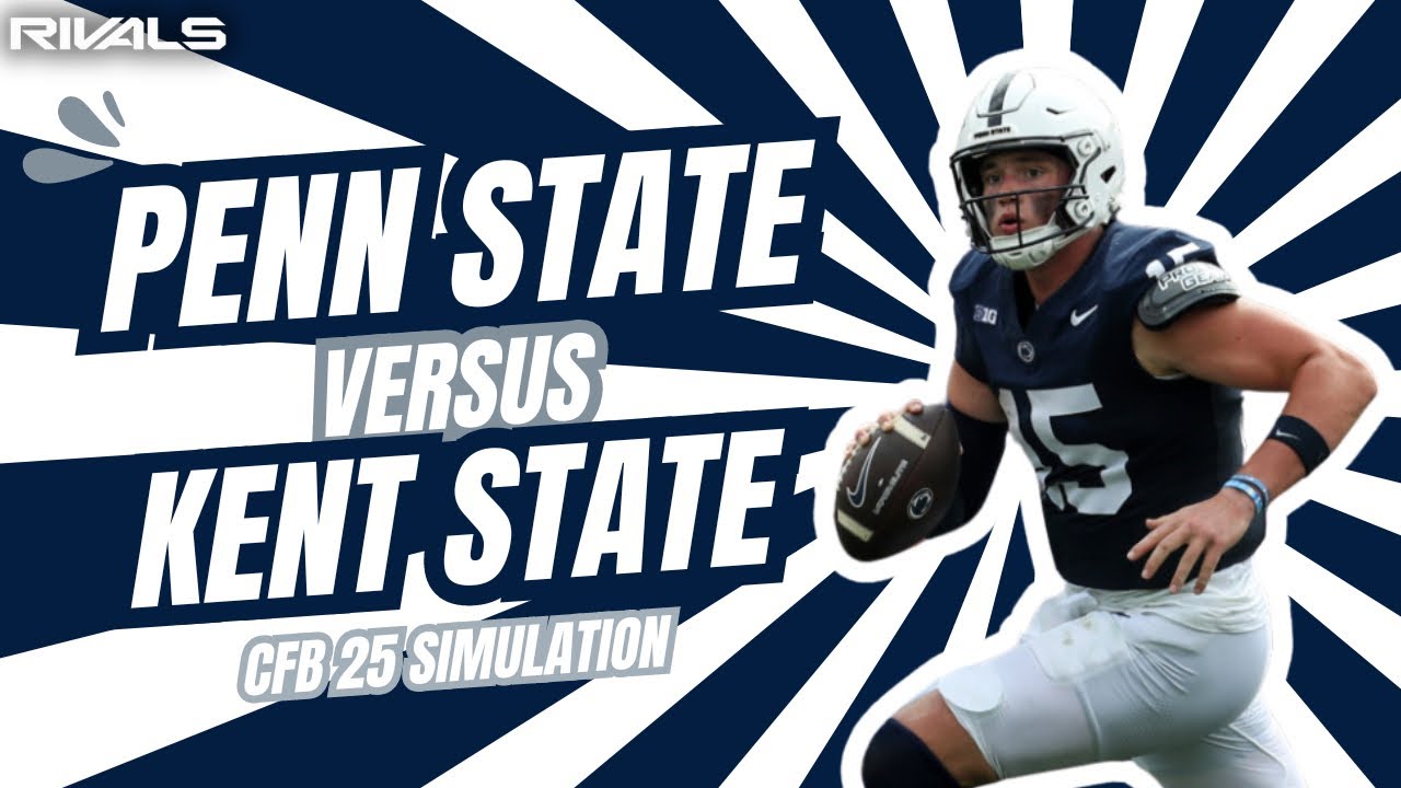 Penn State vs. Kent State College Football 25 Simulation -- #PennState ...