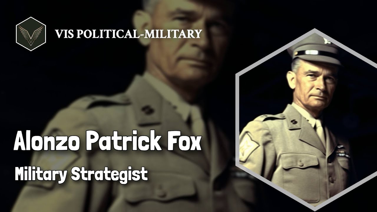 Alonzo Patrick Fox: From Advisor to Officer | Military officer ...