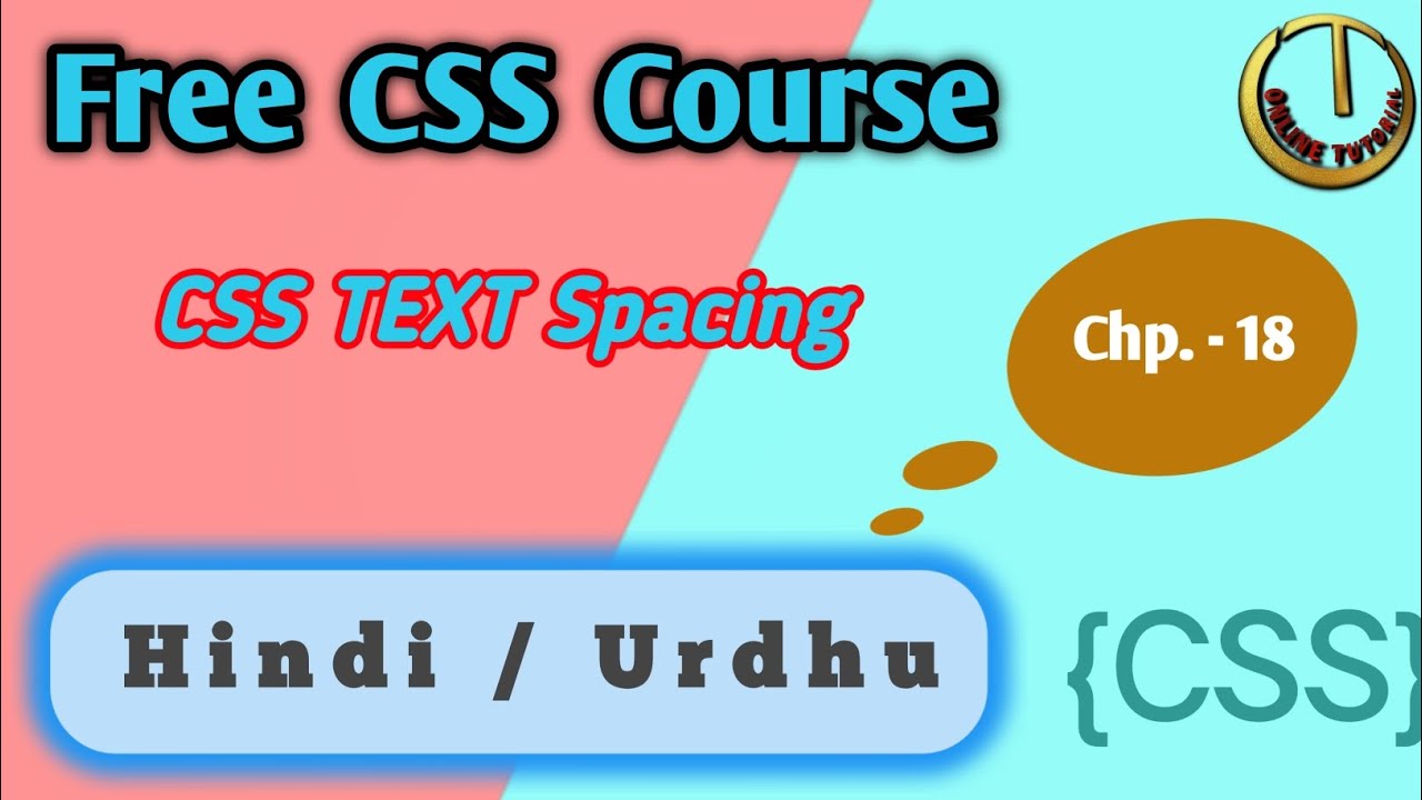 Css Text Spacing Html Css Tutorial For Beginners Html Css Full Course 5391