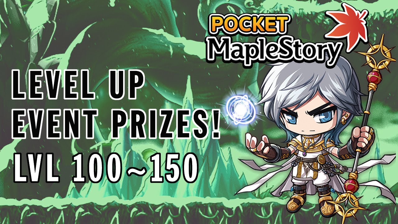 [Global Pocket MapleStory] LEVEL UP EVENT PRIZES OPENING | Level 100 ...