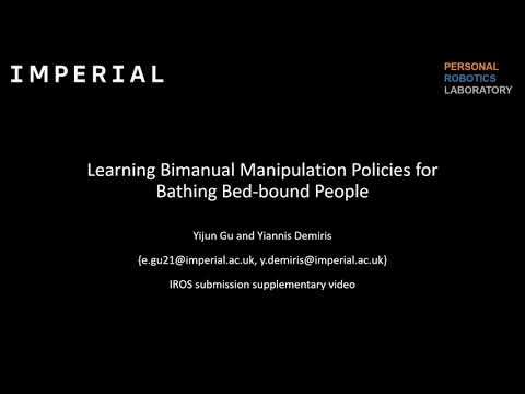Learning Bimanual Manipulation Policies for Bathing Bed-bound People - YouTube