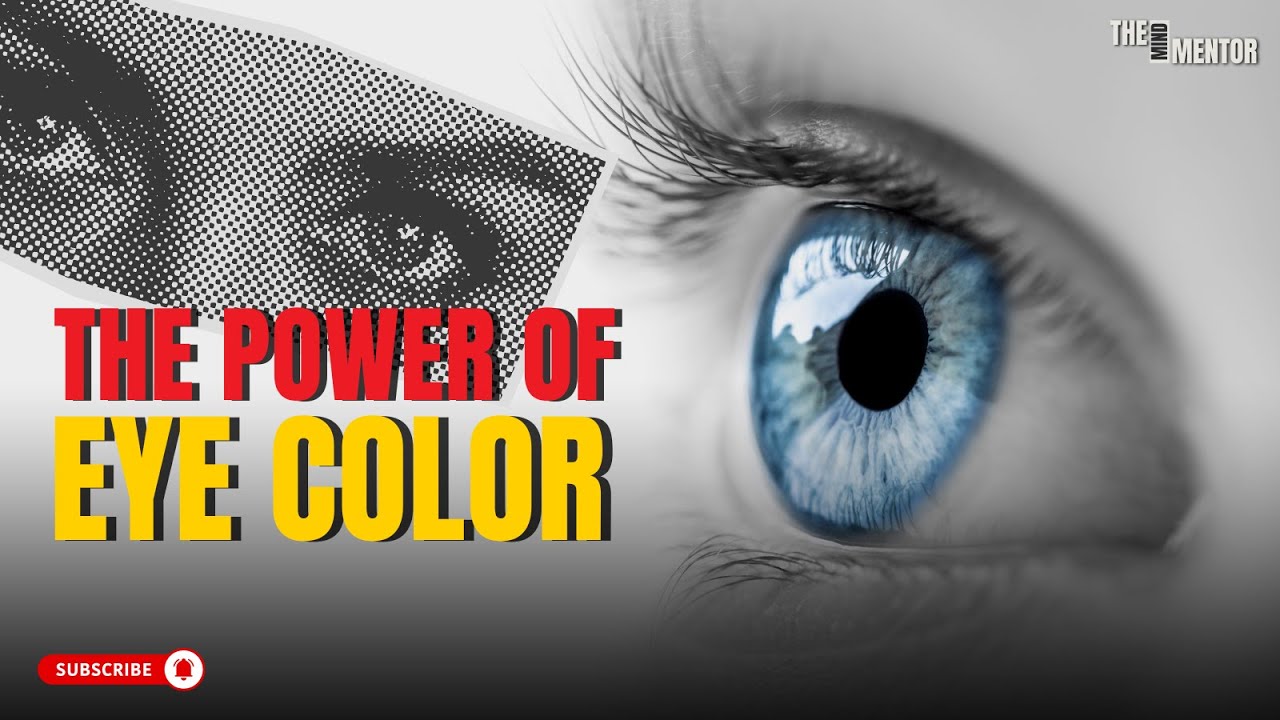The Power of Eye Color | What Your Eye Color Says About You - YouTube