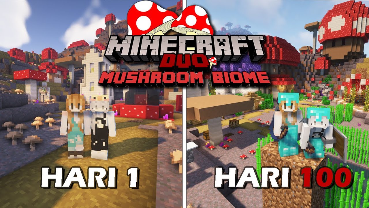 100 Hari Minecraft Tapi di Mushroom Biome (Part 2) - Duo Minecraft 100 ...