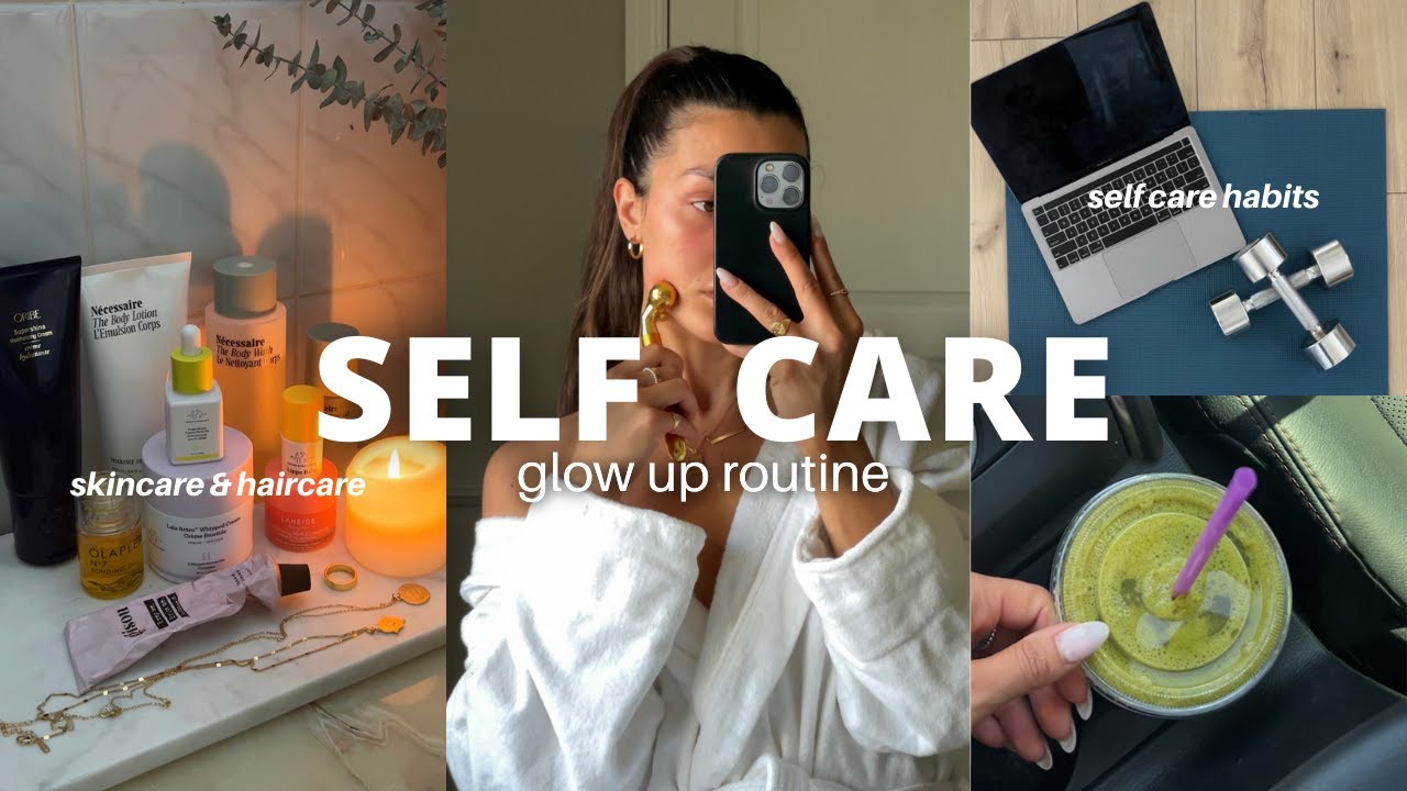 SELF CARE VLOG | glow up routine, daily habits, journaling, skincare ...