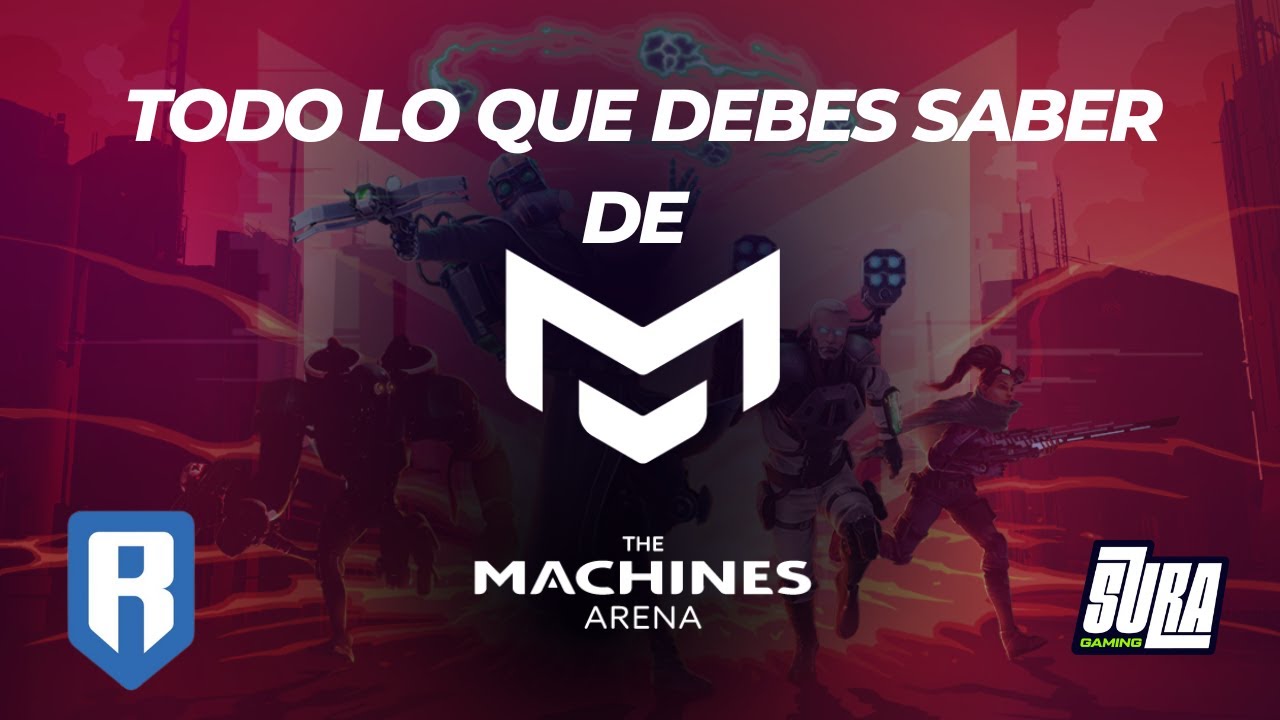 Todo lo que debes saber de The Machines Arena - YouTube