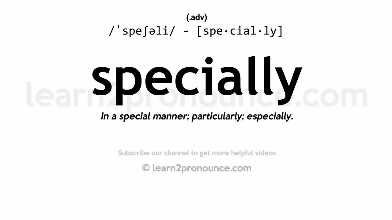 Pronunciation of Specially | Definition of Specially - YouTube