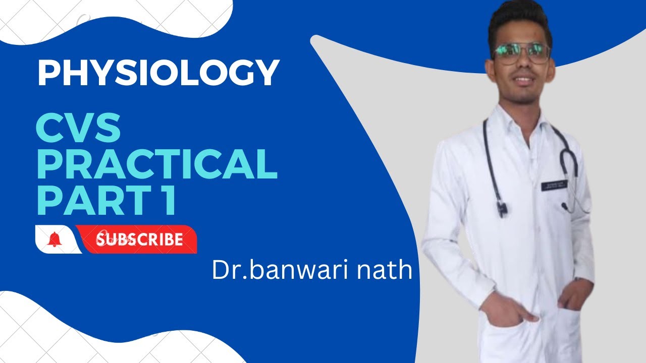 CVS Physiology practical part 1, MBBS 1ST YEAR - YouTube
