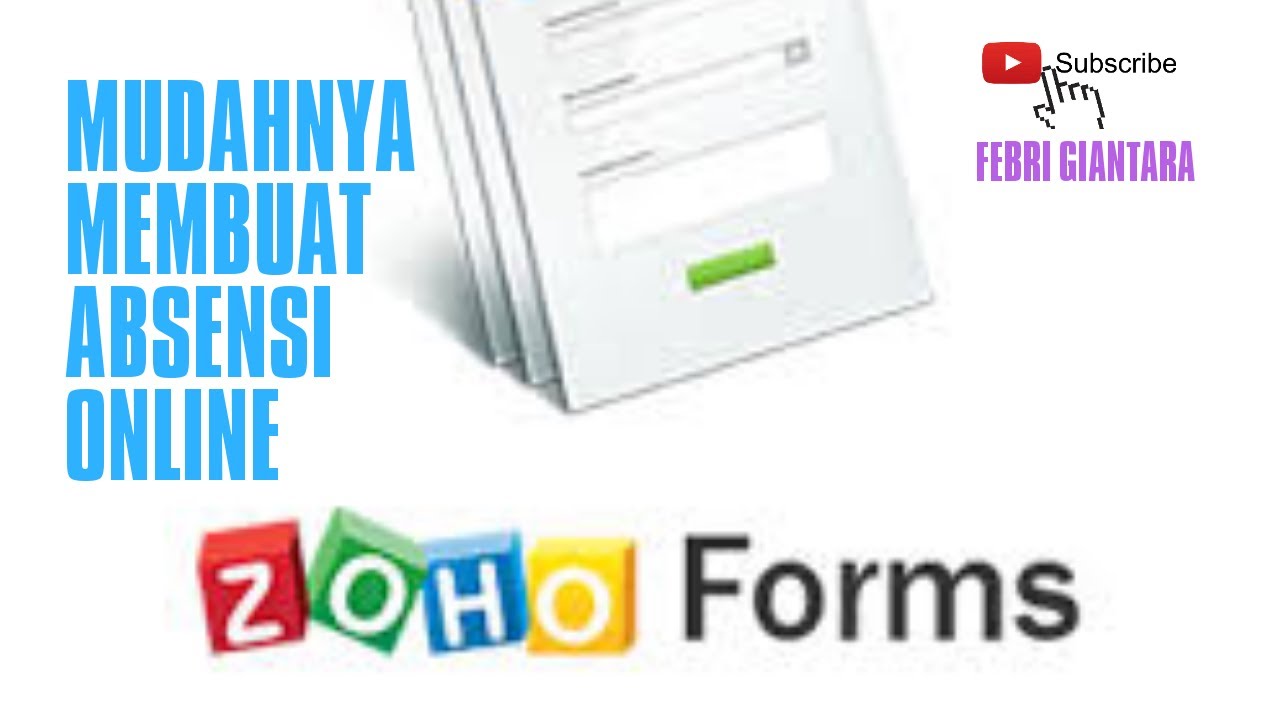 Absensi Pembelajaran Online Menggunakan Zoho Forms - YouTube