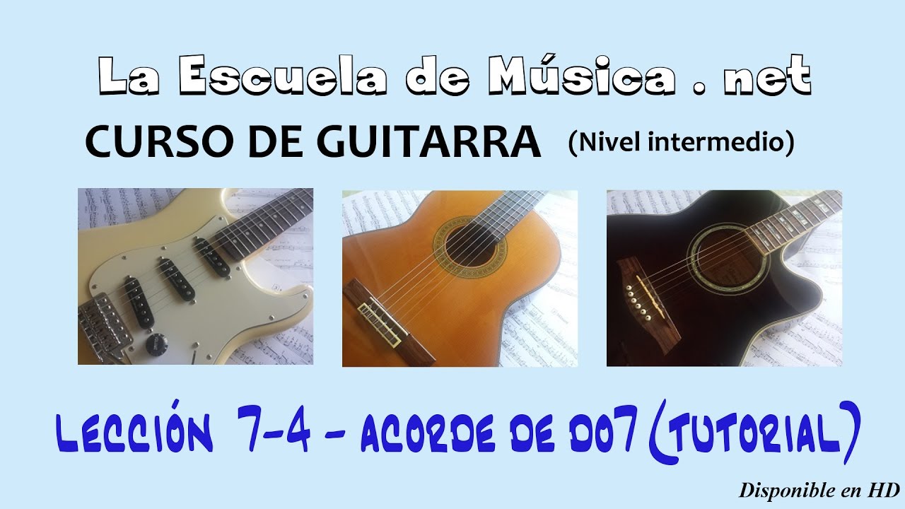Acorde de Do 7 en la guitarra (tutorial) - Lección 7-4 - YouTube