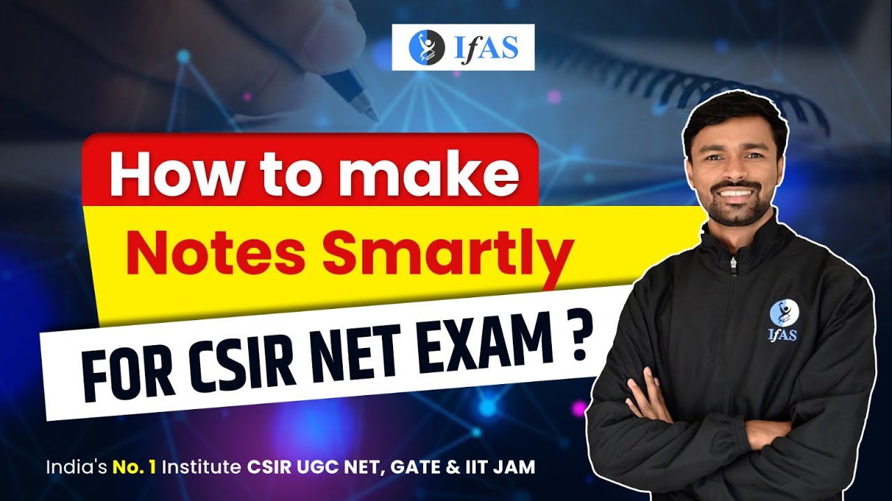 How To Make Notes Smartly For CSIR NET Exam ? By Manoj Sir - YouTube