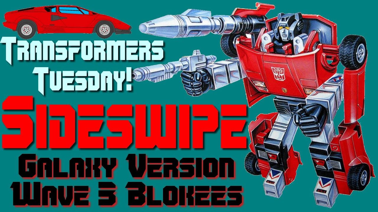 Transformers Tuesday! Sideswipe! Galaxy Version Wave 3 Blokees [6th of ...