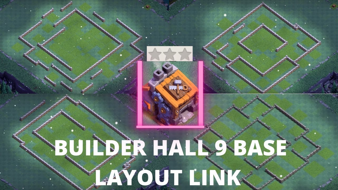 Builder Hall 9 Base Layout Link | Builder Hall 9 Trophy Pushing Base ...