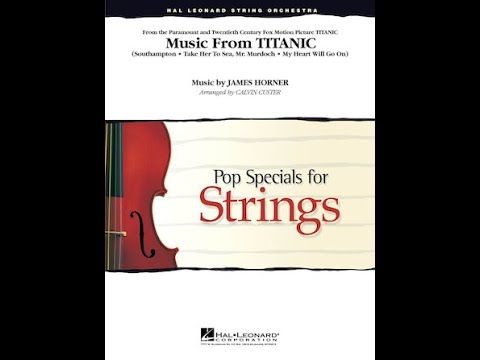 Music from Titanic arr. by Calvin Custer (Orchestra) - Score and Sound ...