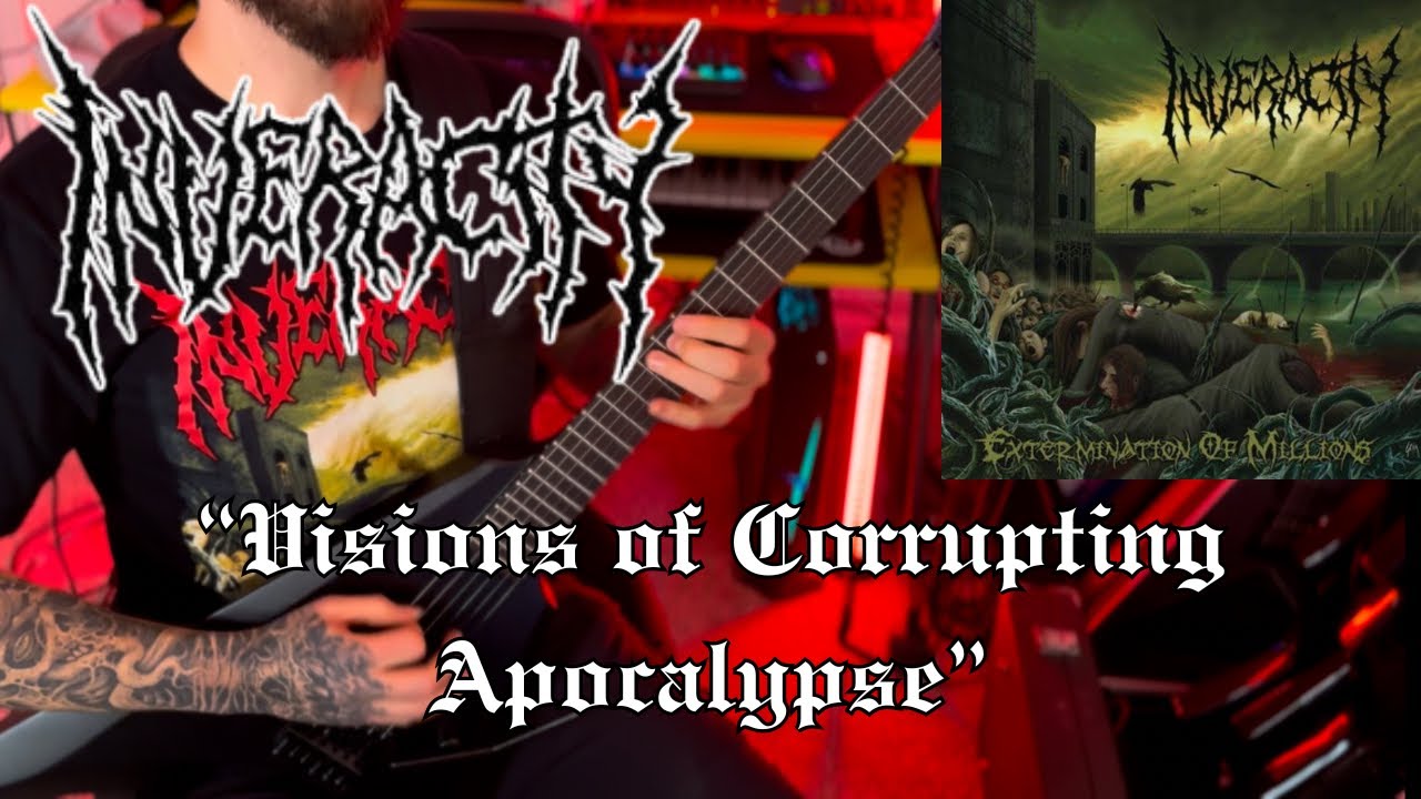 Inveracity - Visions of Coming Apocalypse - Guitar Cover - YouTube