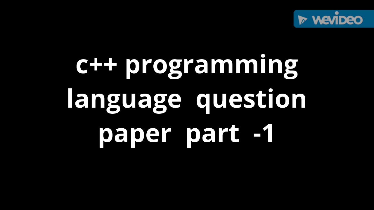 C++ Question paper part 1 - YouTube