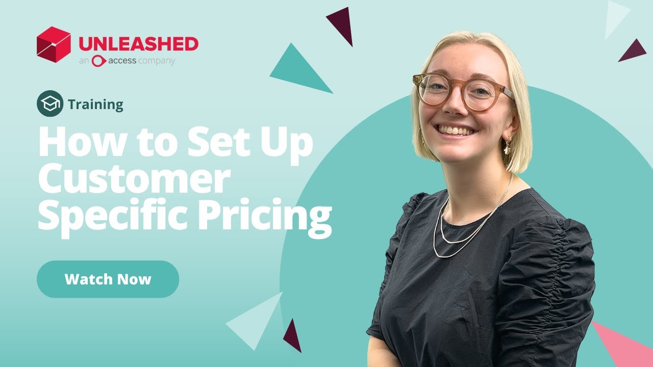 How to Set Up Customer Specific Pricing | Unleashed Inventory ...