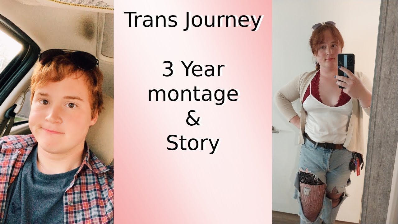 A Transgender Journey - 3 year update - montage - the good and the bad ...