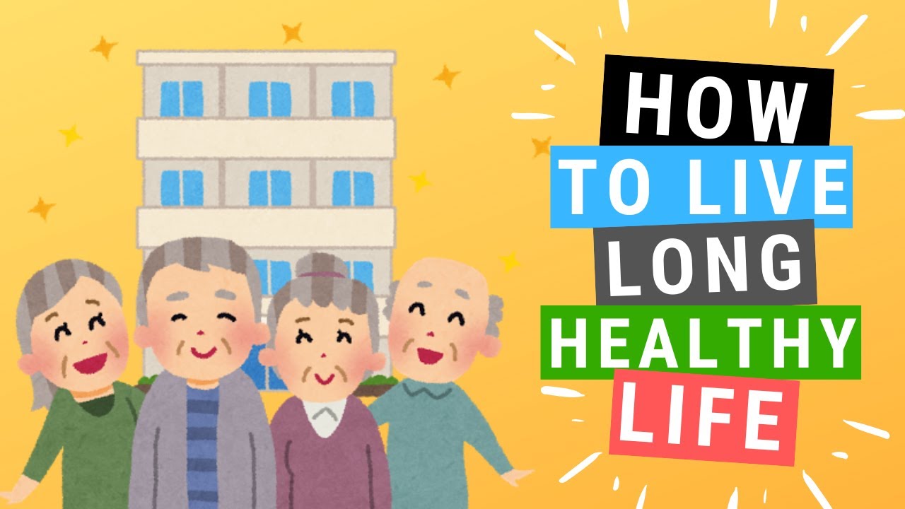 How To Live Long and Healthy life | 9 Ways To live Longer | ( GROWTH ...
