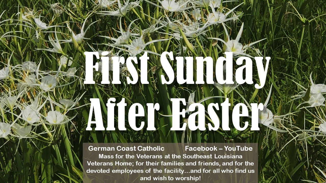 First Sunday After Easter Mass - YouTube