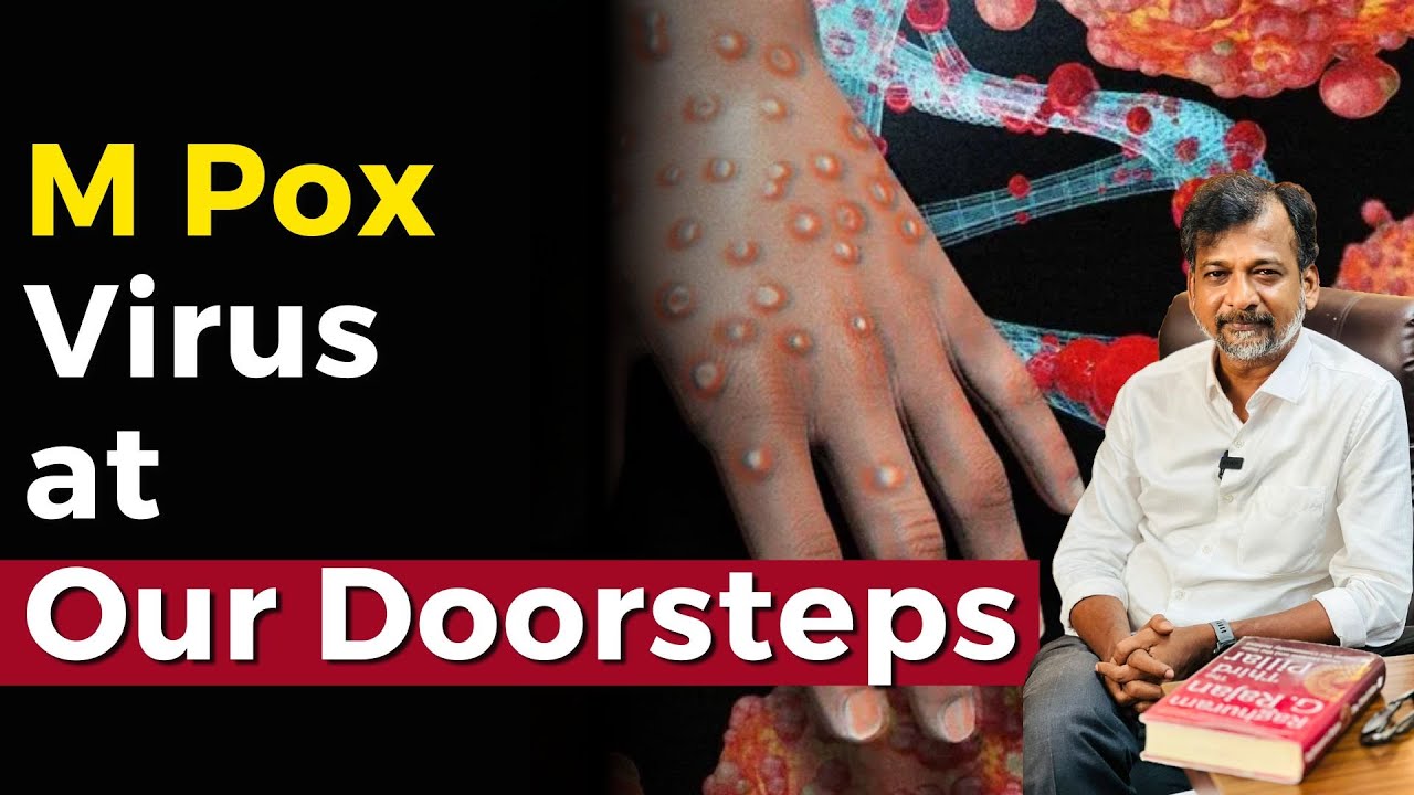 M Pox Virus at Our Doorsteps | Israel Jebasingh | English - YouTube
