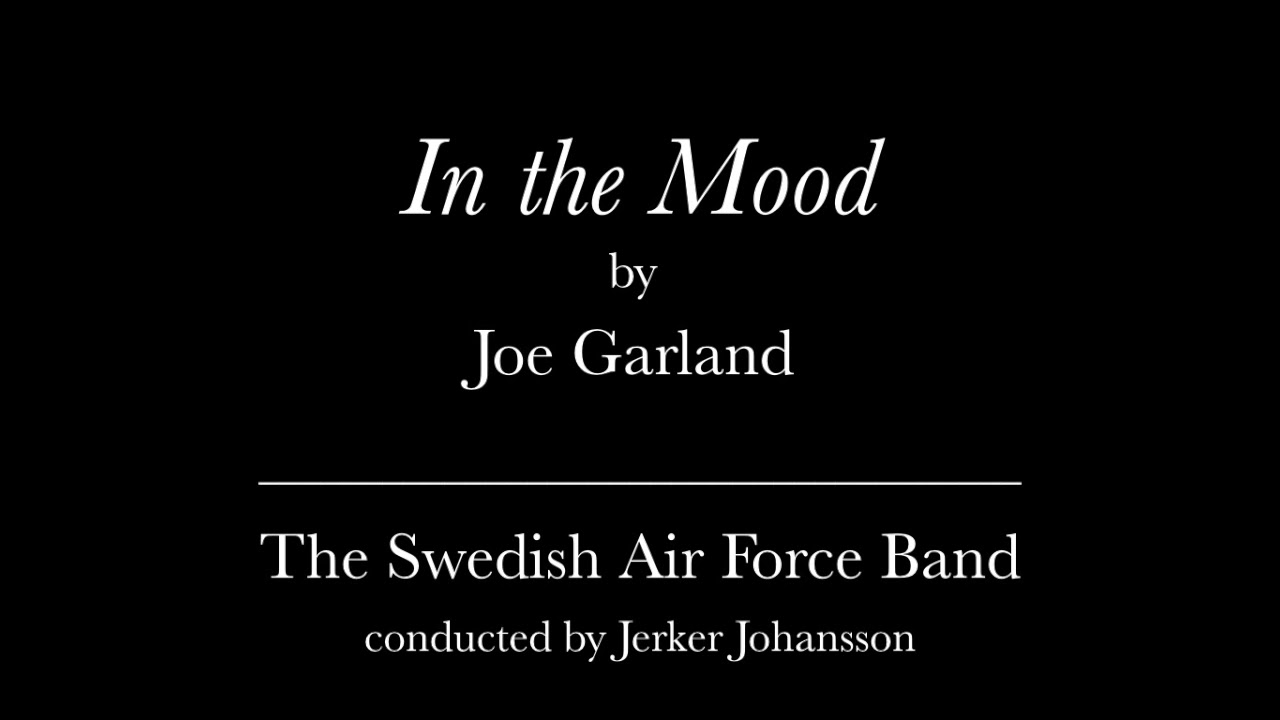 "In the Mood" by Joe Garland - YouTube