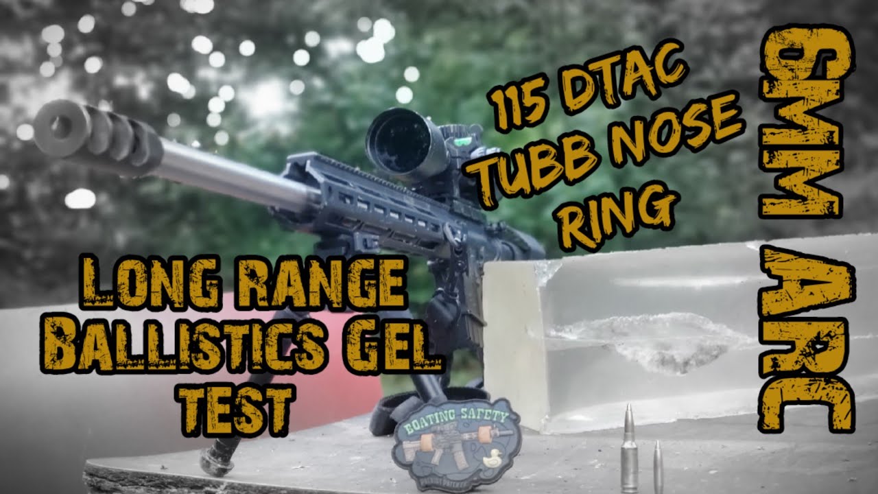 6mm ARC 115 Dtac with Tubb Nose Ring 420 Yard Ballistics Gel Test - YouTube
