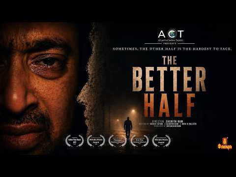 ACT | The Better Half | Sachith Ram | Shyam Krishna| Lekshmi G | Anish J