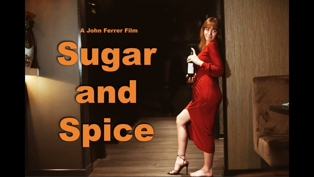 Sugar and Spice (Short Comedy) - YouTube
