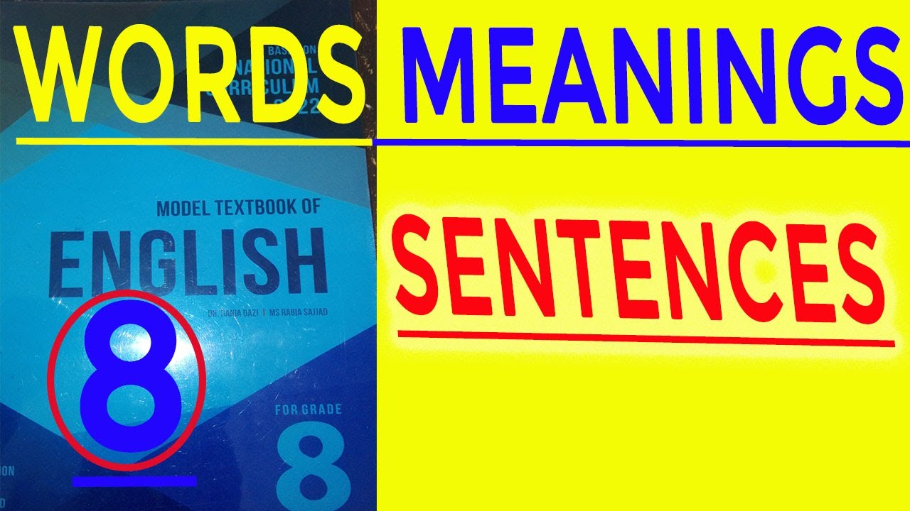 class 8 english chapter 2 word meanings and sentences - YouTube