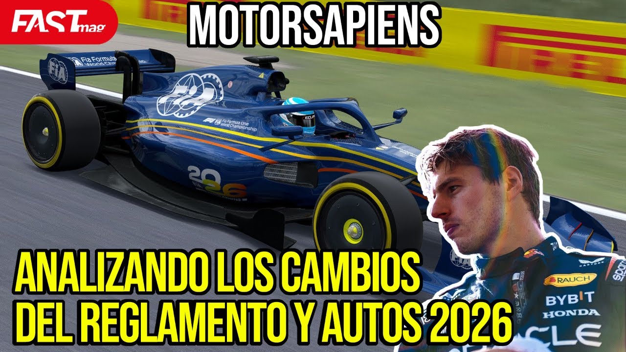 F1: ¿Qué nos ESPERA con el REGLAMENTO 2026? - MOTOR SAPIENS No. 145 ...