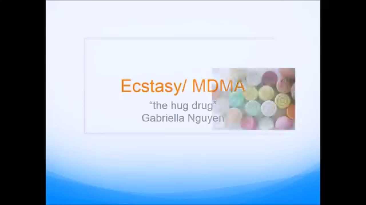 Ecstasy PSA-Gabriella Nguyen - YouTube
