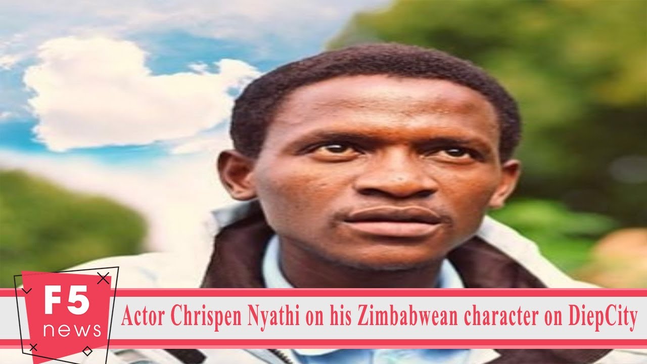 Actor Chrispen Nyathi on his Zimbabwean character on DiepCity - YouTube