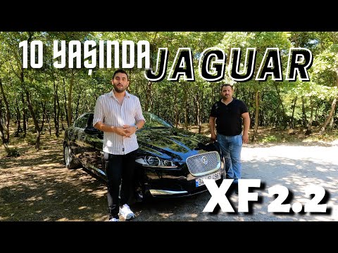 JAGUAR XF 2.2 DİZEL İNCELEME / 10 YAŞINDA JAGUAR ALINIR MI?
