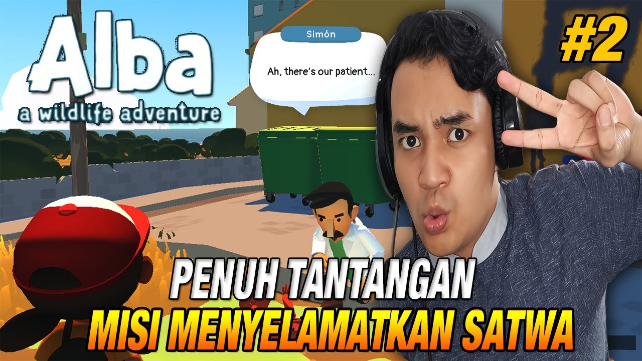 PENUH TANTANGAN! MISI MENYELAMATKAN SATWA ALAM DI GAME | Alba - A ...