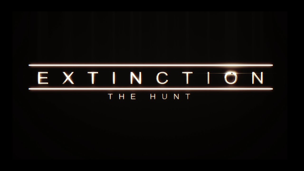 Extinction: Part 1 (Title Reveal) - YouTube