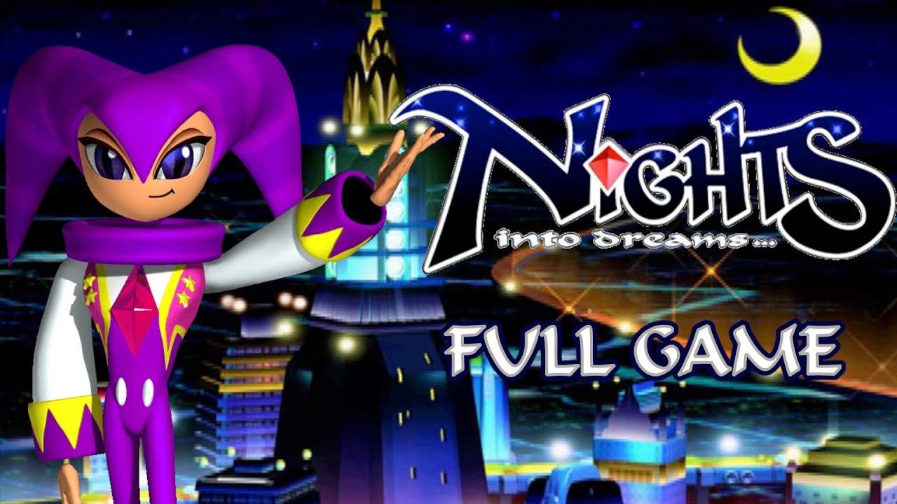 Nights into Dreams - Full Game - Steam Version - HD - Longplay - No ...