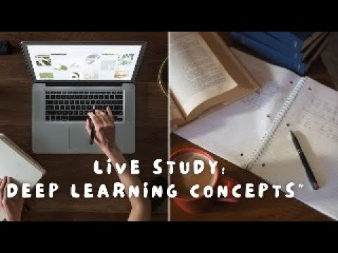 "Day 1 Live Study: Deep Learning Concepts" - YouTube