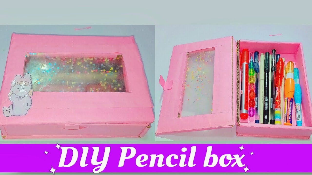 DIY Pencil box / How to make Pencil box using cardboard / Easy Pencil ...