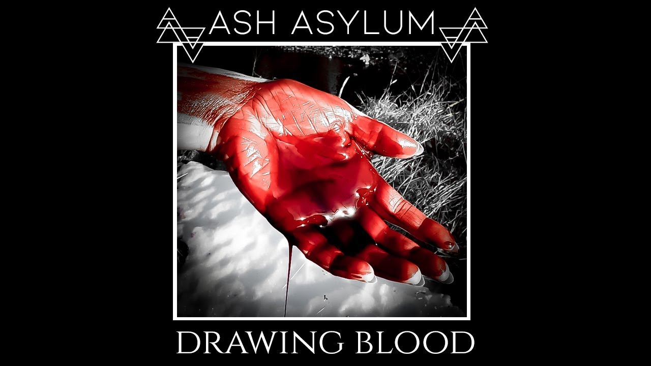 Ash Asylum- Drawing Blood [Official Video] - YouTube