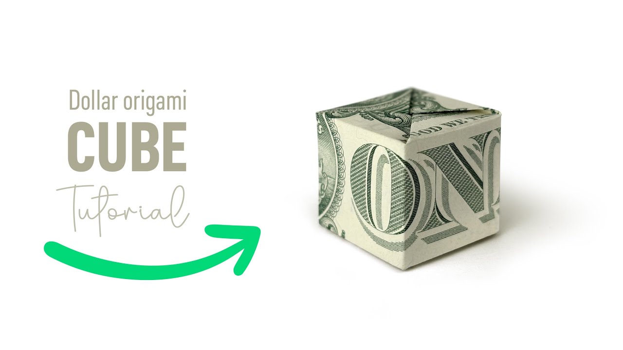How to Make a Money Cube | Dollar Origami Cube | Tutorial - YouTube