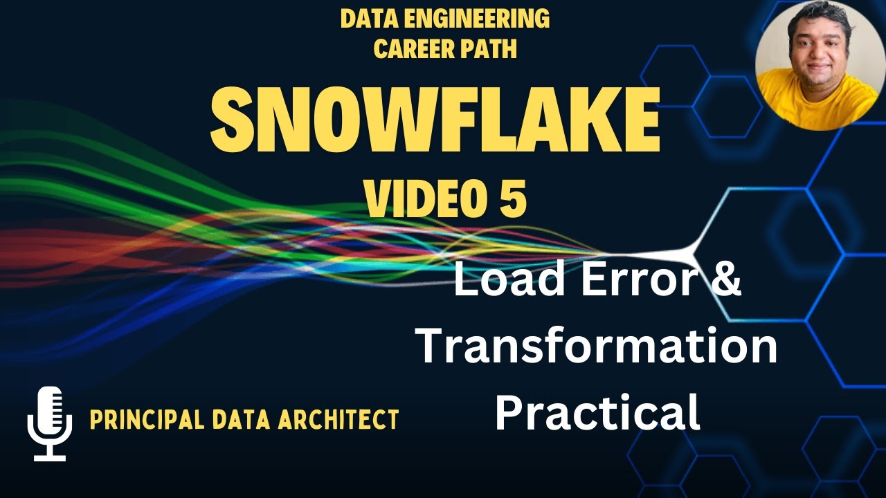 Snowflake Loading Error & transformation | Snowflake Playlist | Data ...