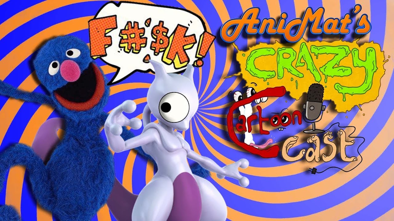 Grover Said WHAT?!? - AniMat’s Crazy Cartoon Cast Ep. 32 - YouTube