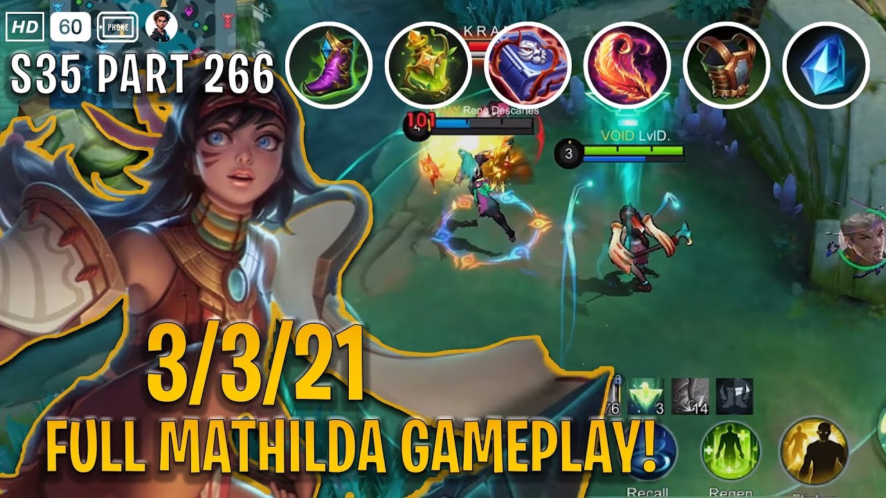Mobile Legends - Part 266 Season 35: Full Mathilda Gameplay - YouTube