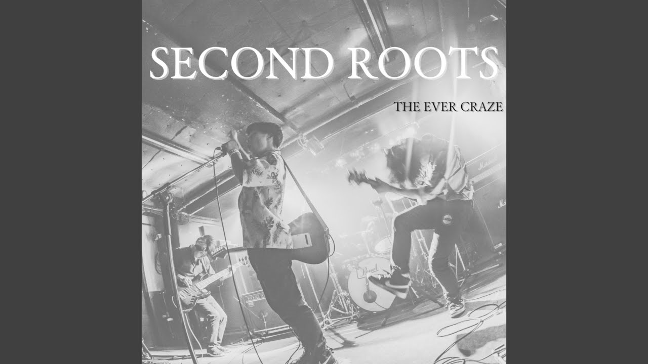 SECOND ROOTS - YouTube
