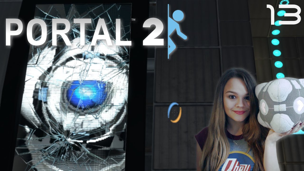 Portal 2 | Breaking glass | Part 13 - YouTube