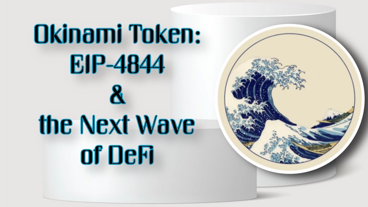 Okinami: EIP-4844 & Next Wave of Defi 🌊 - YouTube