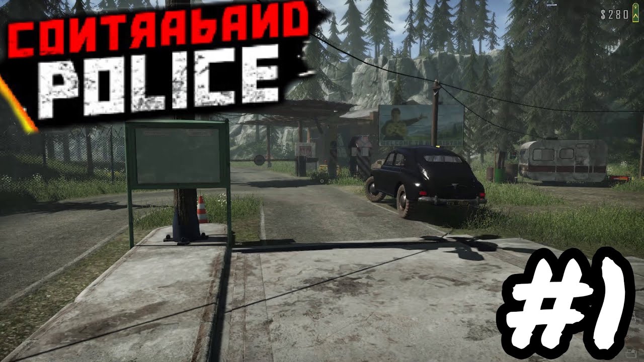 Contraband Police - Full Gameplay And Walkthrough | Training Day #1 ...